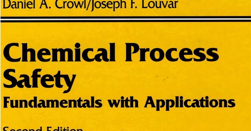 Ebooks Chemical Process Safety (2nd Second & 3th Third Edition) by ...