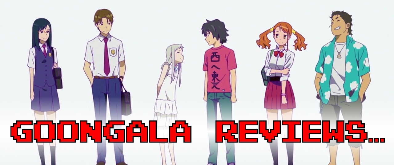 Goongala's Grumbles: "Ano Hana" Review