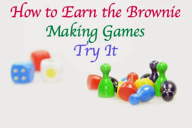How to Earn Brownie Badges and Try Its: How to Earn the Making Games ...