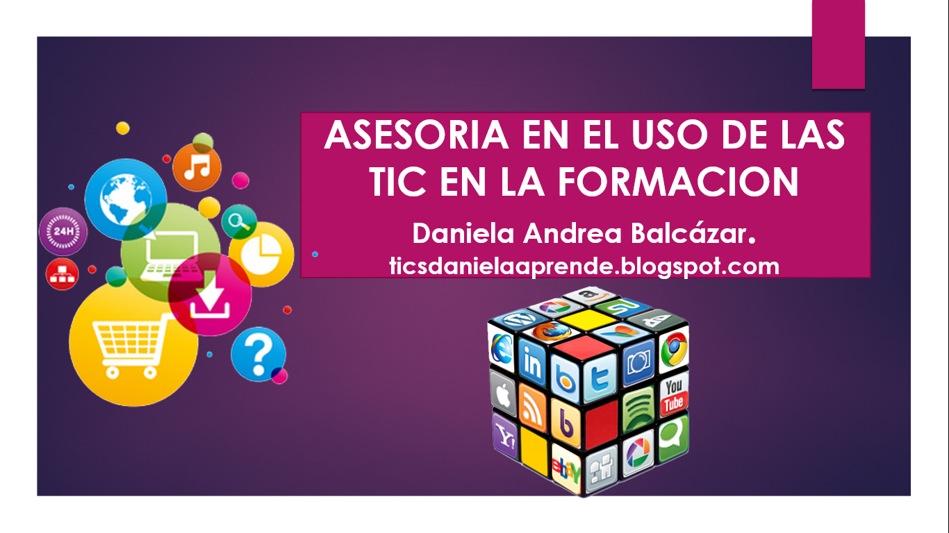 ASESORIA EN EL USO DE LAS TIC EN LA FORMACION