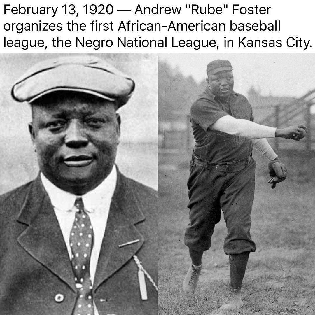 Andrew 'Rube' Foster -The Father of Black Baseball