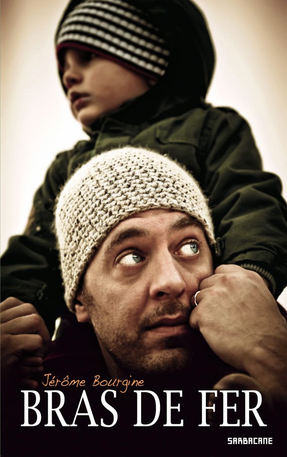 EnCoeur des Livres: "Bras de fer" de Jérôme Bourgine