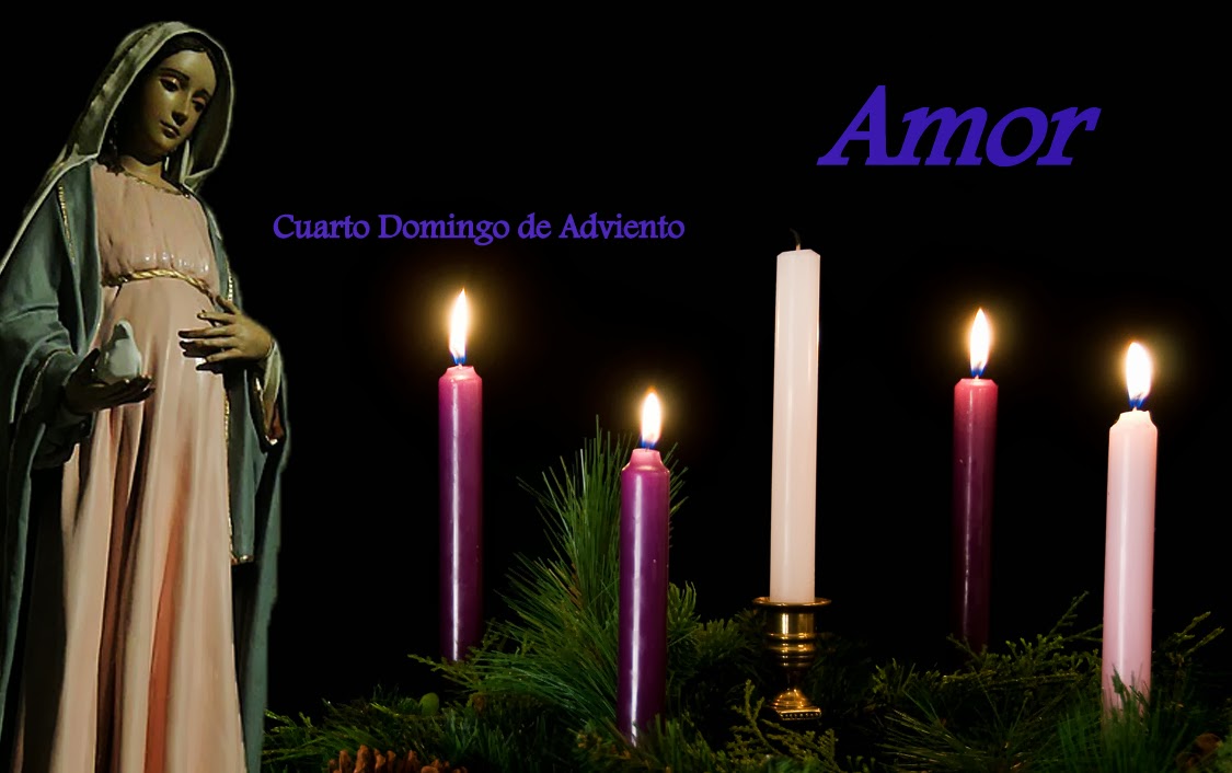 Corazón en Alta mar: CUARTO DOMINGO DE ADVIENTO: (Ciclo A)