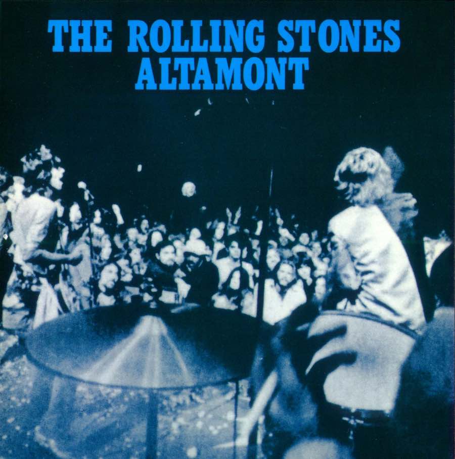 bootleg addiction: Rolling Stones: Altamont