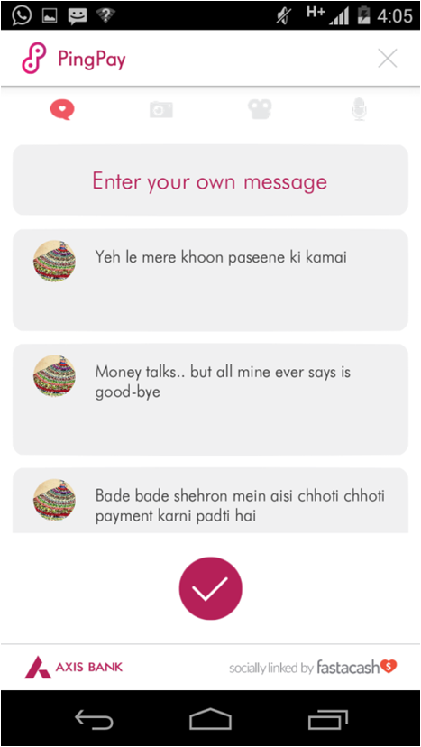 Not All Moonshine!: Presenting Ping Pay!