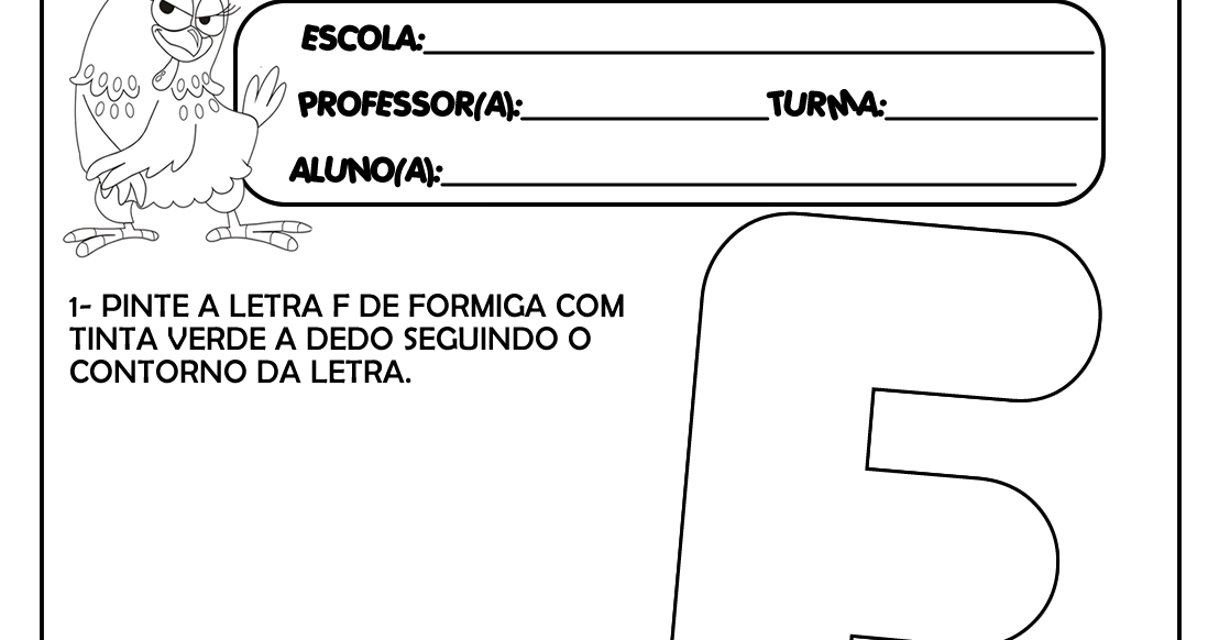 Atividade pronta letra F - A Arte de Ensinar e Aprender