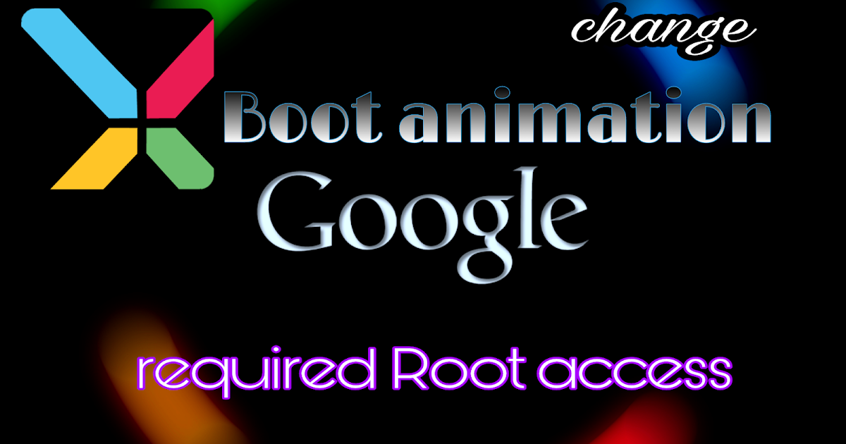 Install custom boot animations (loading animation) on your rooted Android device
