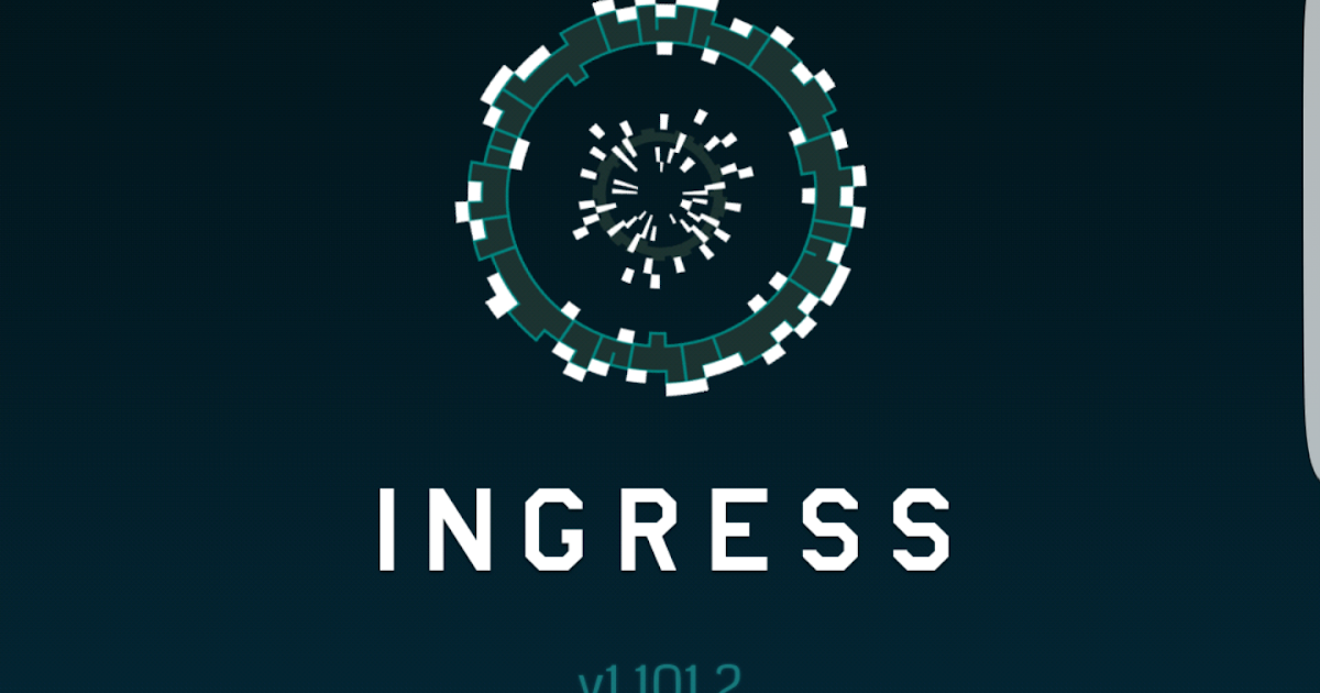 【MMMMORPG】Ingress攻略(Wiki風味)【大規模社会実験】: Ingress ver1.101.2