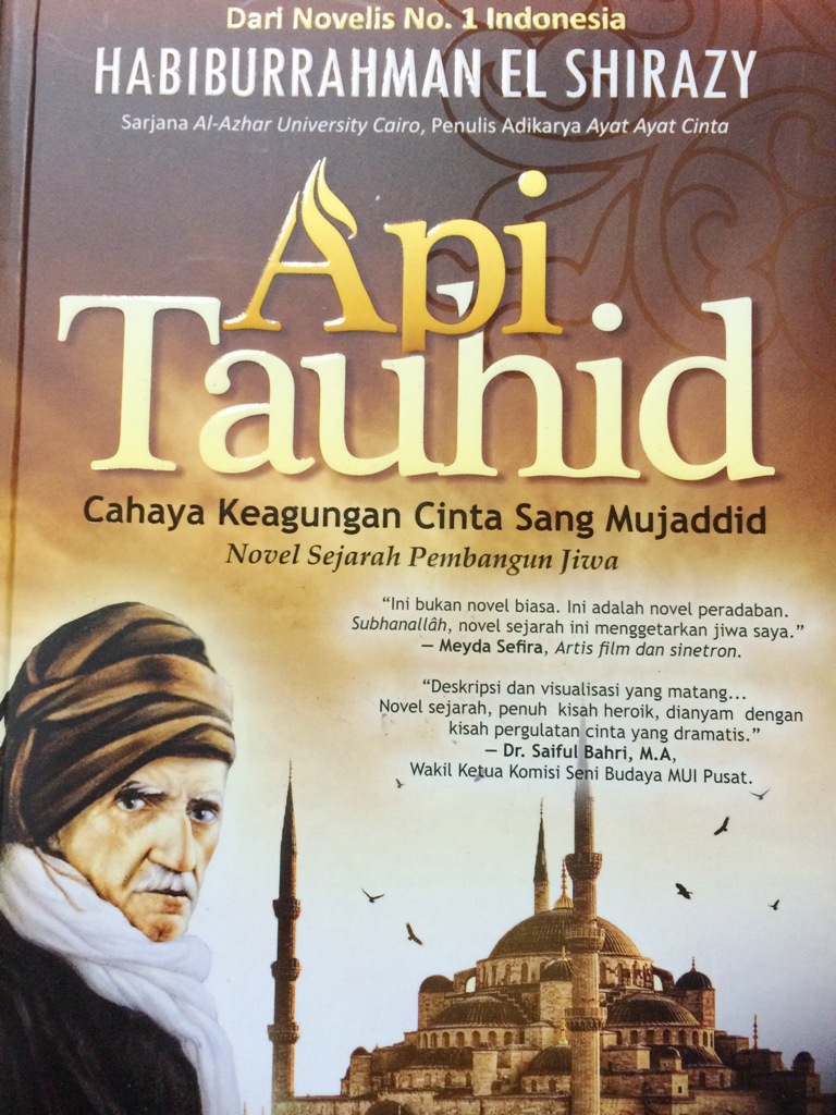 EntertaiNinda: ( REVIEW BUKU ) API TAUHID - HABIBURRAHMAN EL SHIRAZY