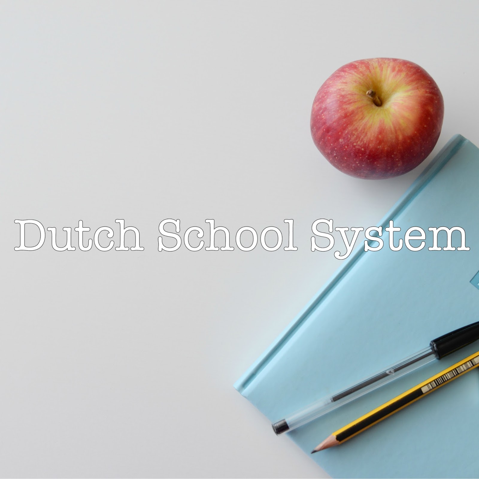 Dutch School System
