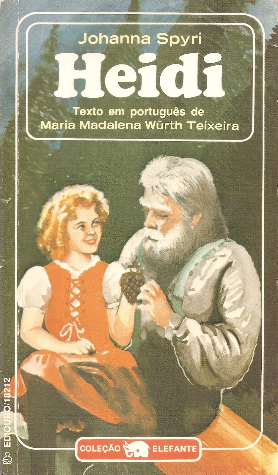 Mundo de Fantas: Dica de leitura: Heidi - Johanna Spyri