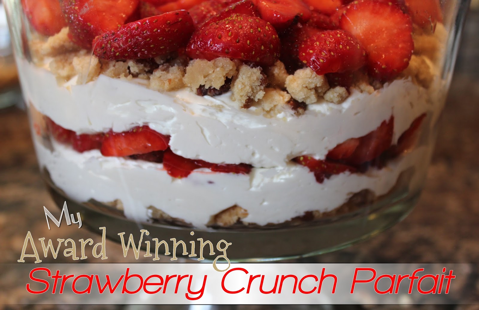 Living on Cloud Nine: STRAWBERRY CRUNCH PARFAIT