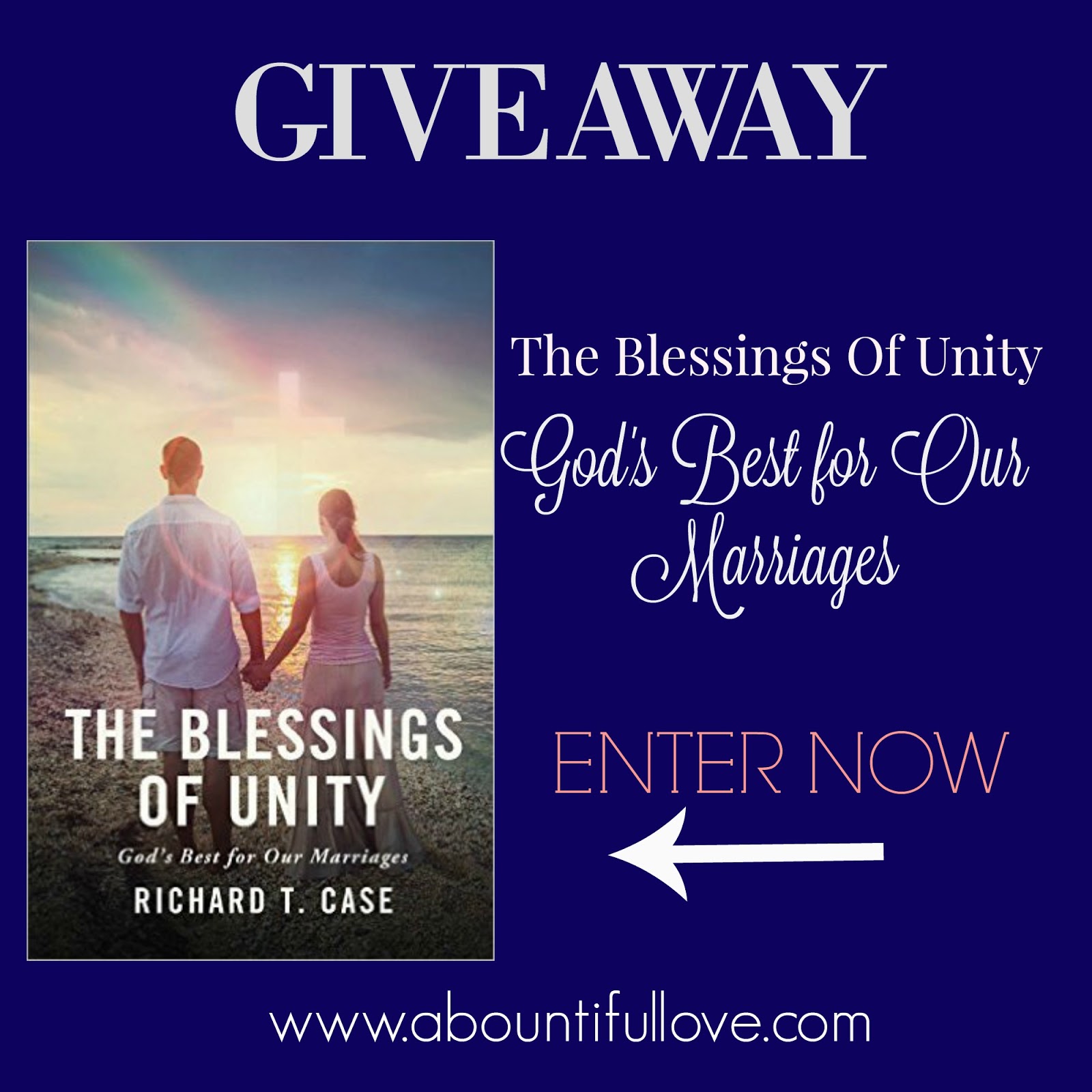 Giveaway: The Blessings of Unity - A Bountiful Love