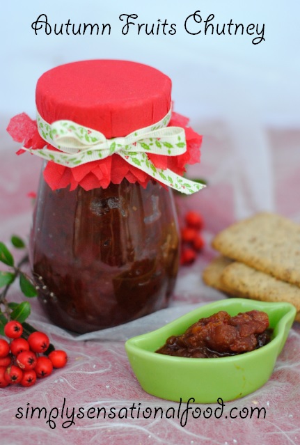 Autumn Fruits Chutney and Ideal Home Show seasonal cook book review and ...