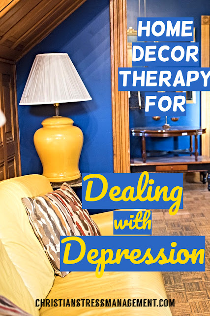 Christian Stress Management Home Decor Therapy For Dealing With Depression