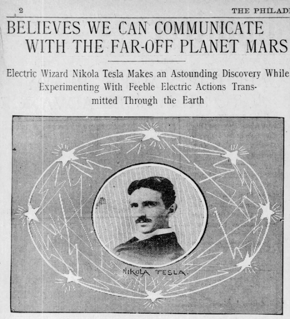 Nikola Tesla and Interplanetary Communication - News from 1901 - An ...