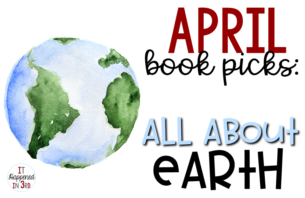 April Book Picks: All About Earth Day