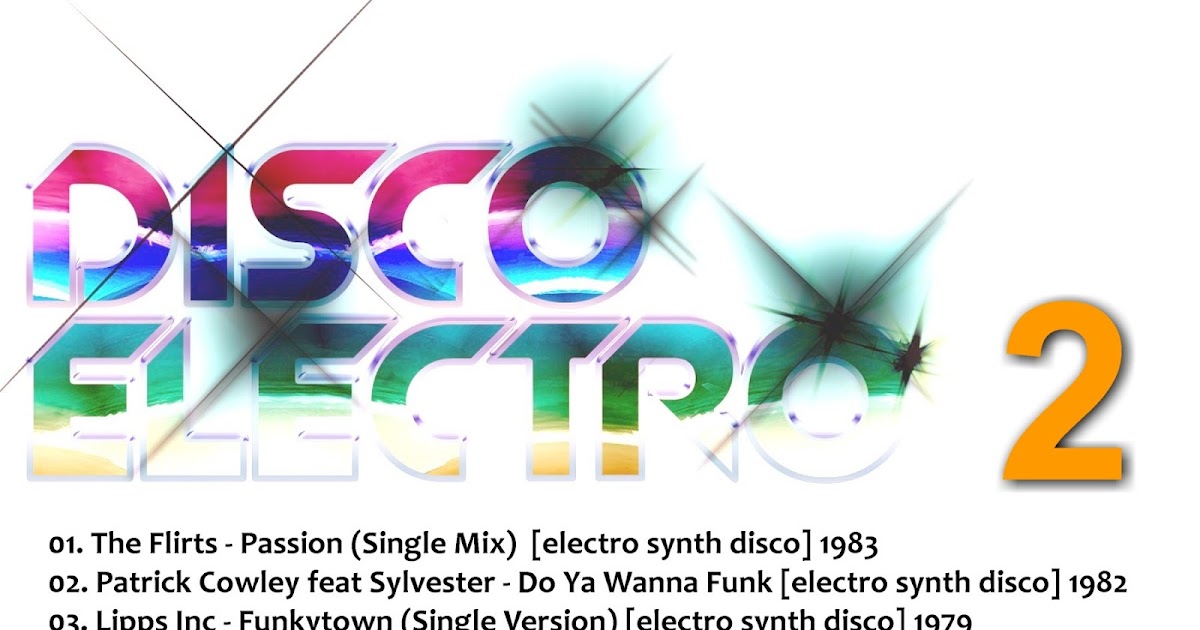 RETRO DISCO HI-NRG: DISCO ELECTRO 2 - Various Original Artists [electro ...