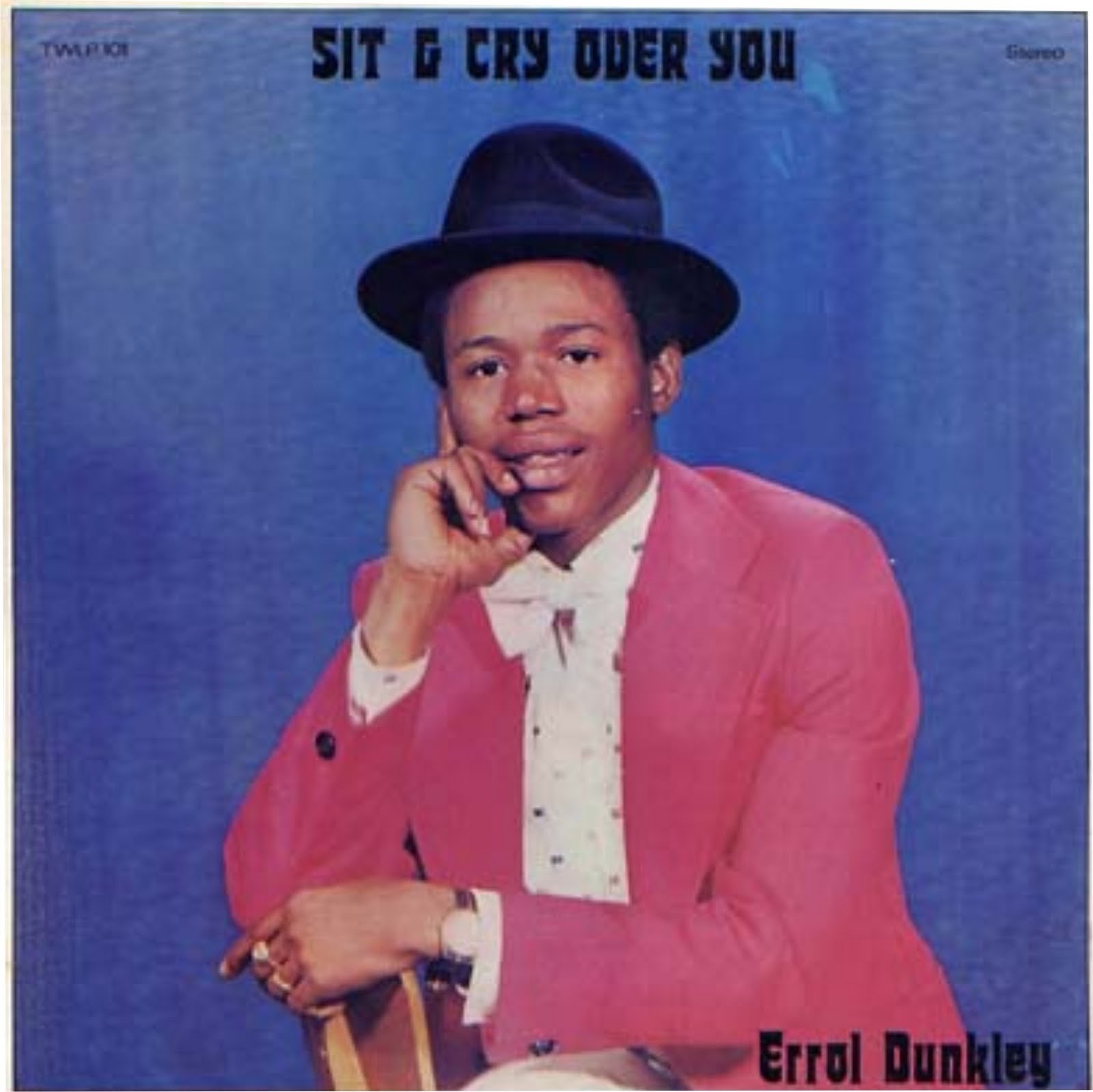 Rasta Reggae Music: Errol Dunkley - Sit And Cry Over You