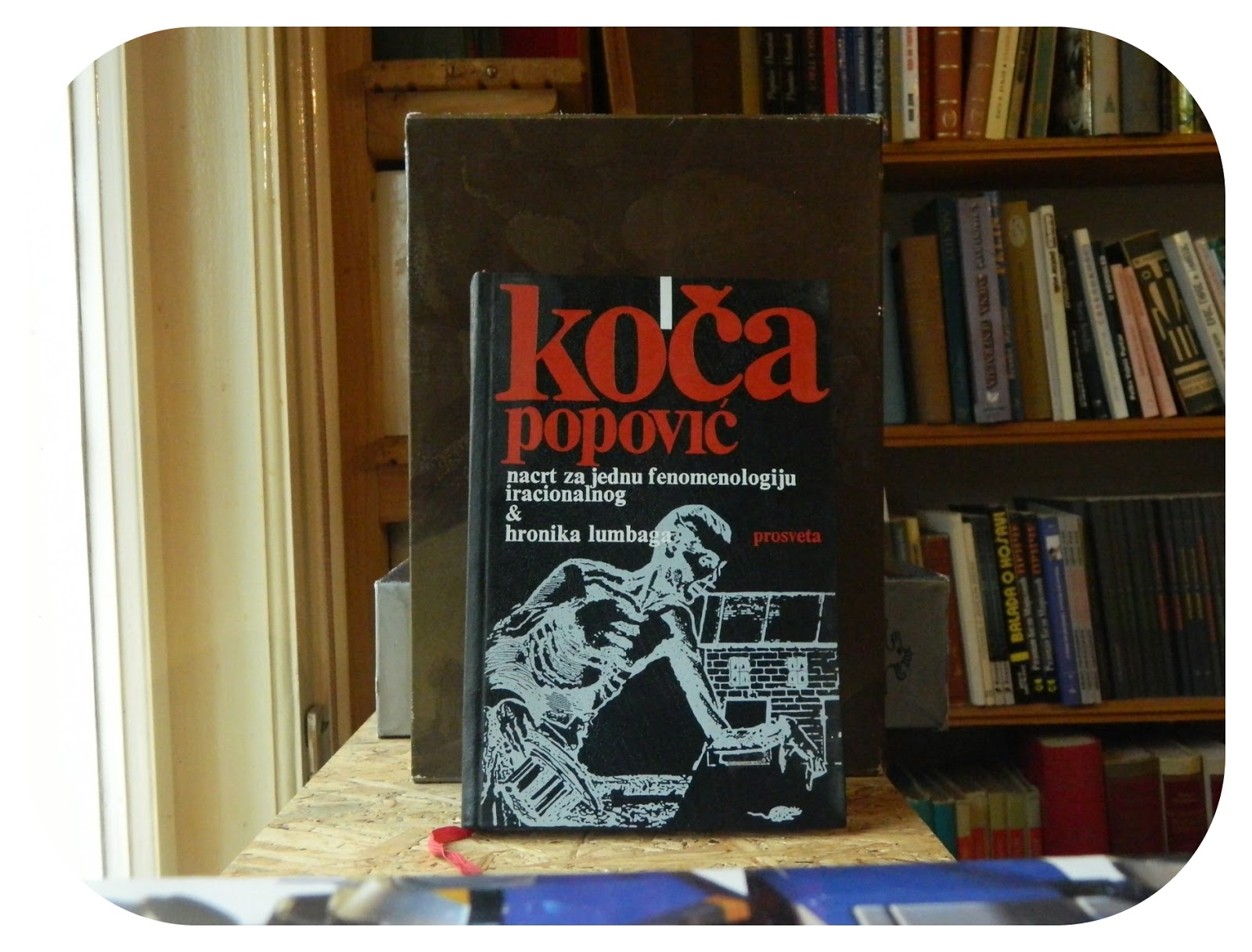 Koča Popović: Nacrt za jednu fenomenologiju iracionalnog (preuzmi ...
