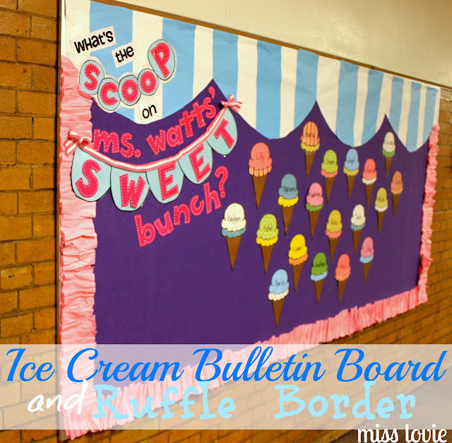 Miss Lovie: Ice Cream Bulletin Board and Ruffle Border Tutorial
