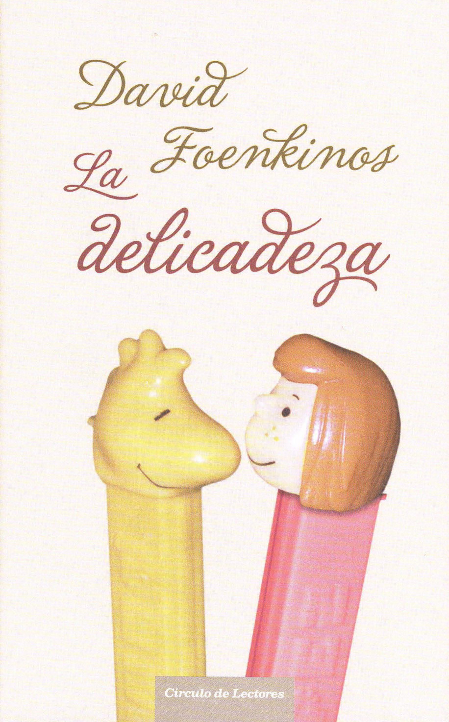 Lecturápolis: LA DELICADEZA de David Foenkinos.