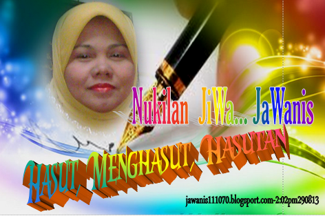 Nukilan Jiwa JaWanis @ Nur @ aiN: Apa itu Hasut, Menghasut, Hasutan ...