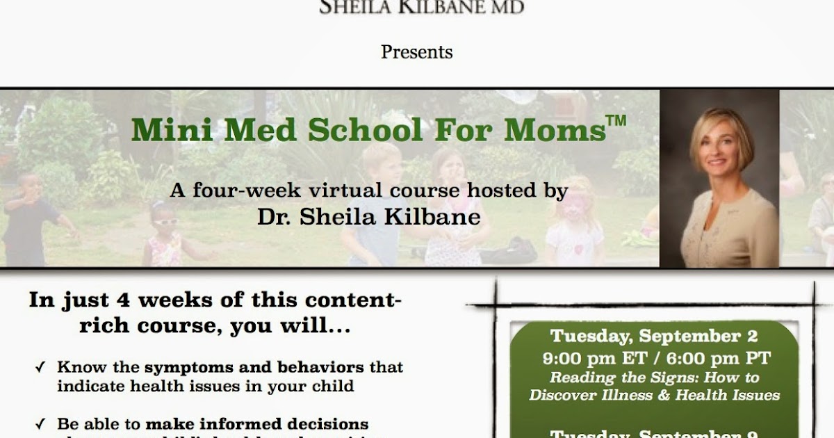 Mini Med School for Moms (& Dads)