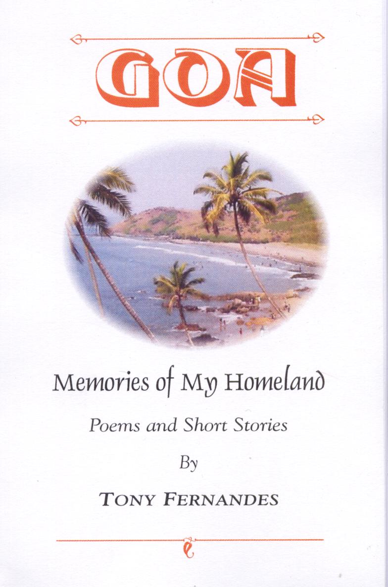 TōnFerns - A Nostalgic Journey (Tony Fernandes): GOA - Memories of My ...