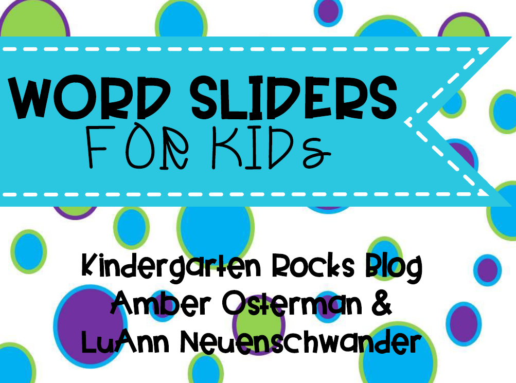 Kindergarten Rocks!: Word Sliders For Kids