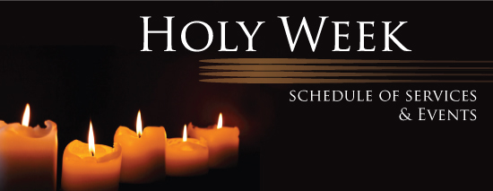 Episcopal Church of the Messiah - Santa Ana: Holy Week Services