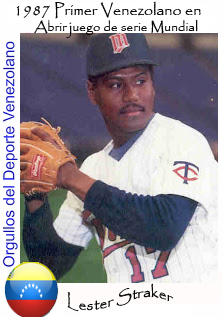 Orgullos del Deporte Venezolano: 1987 Straker Primero en abrir un juego ...
