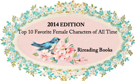 RiReading Books: Top 10 Favorite Female Characters of All Time - 2014 ...