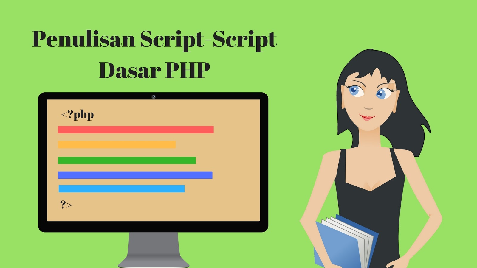 Penulisan Script Script Dasar Php Virtual Akademik
