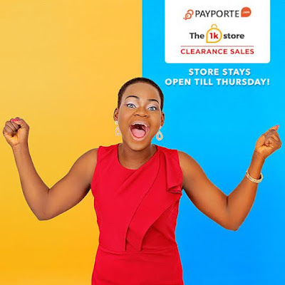 Payporte 1k Store Clearance just got real!