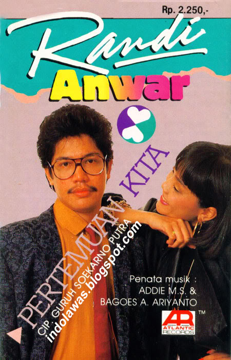 indolawas: Randi Anwar - Pertemuan Kita