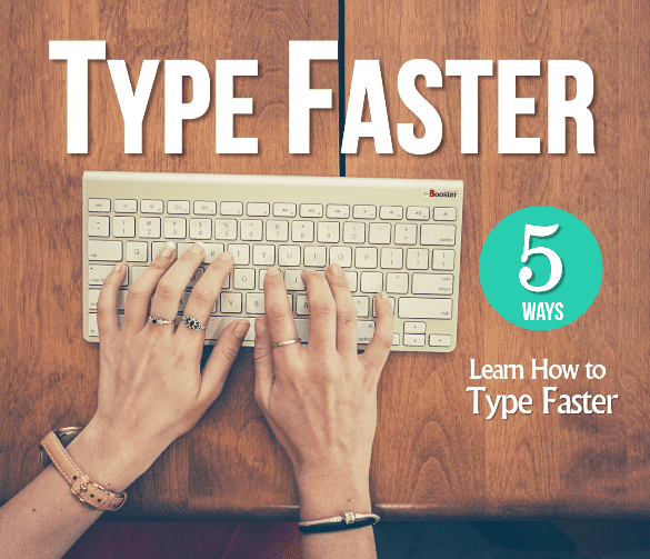 How to Type Extremely Faster: 5 Tips to Master the Keyboard