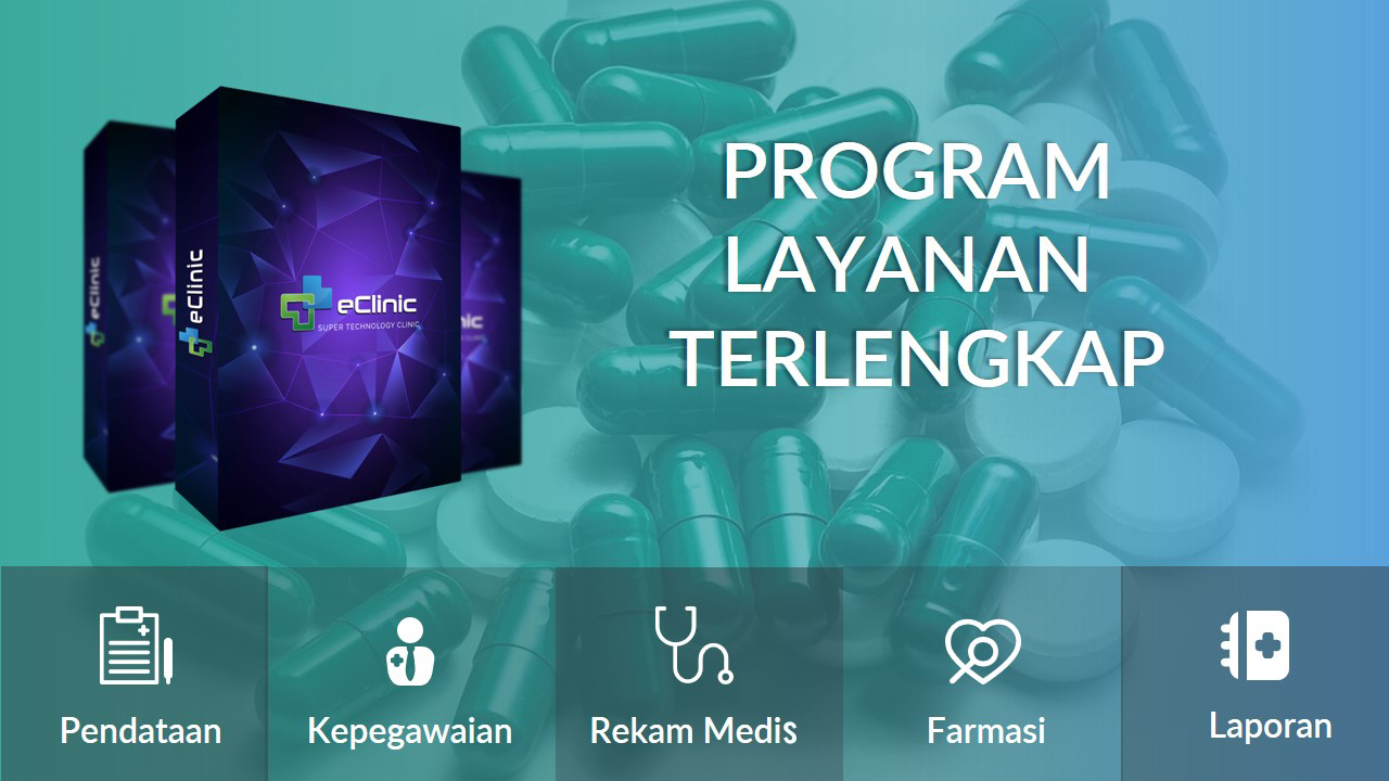 Kelebihan software eClinik ~ E-Clinic Software Web Based