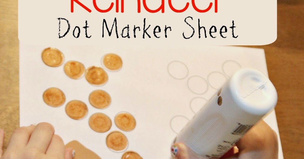 Reindeer Christmas Dot Marker Activity | Still Playing School