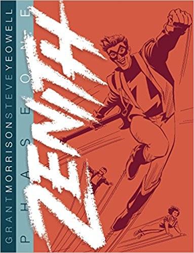 The Night Cruiser: Comic Review - Zenith: Phase One