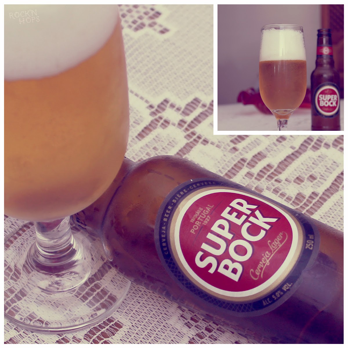 Rock'n Hops: Super Bock Original, Cervejaria Unicer - Portugal