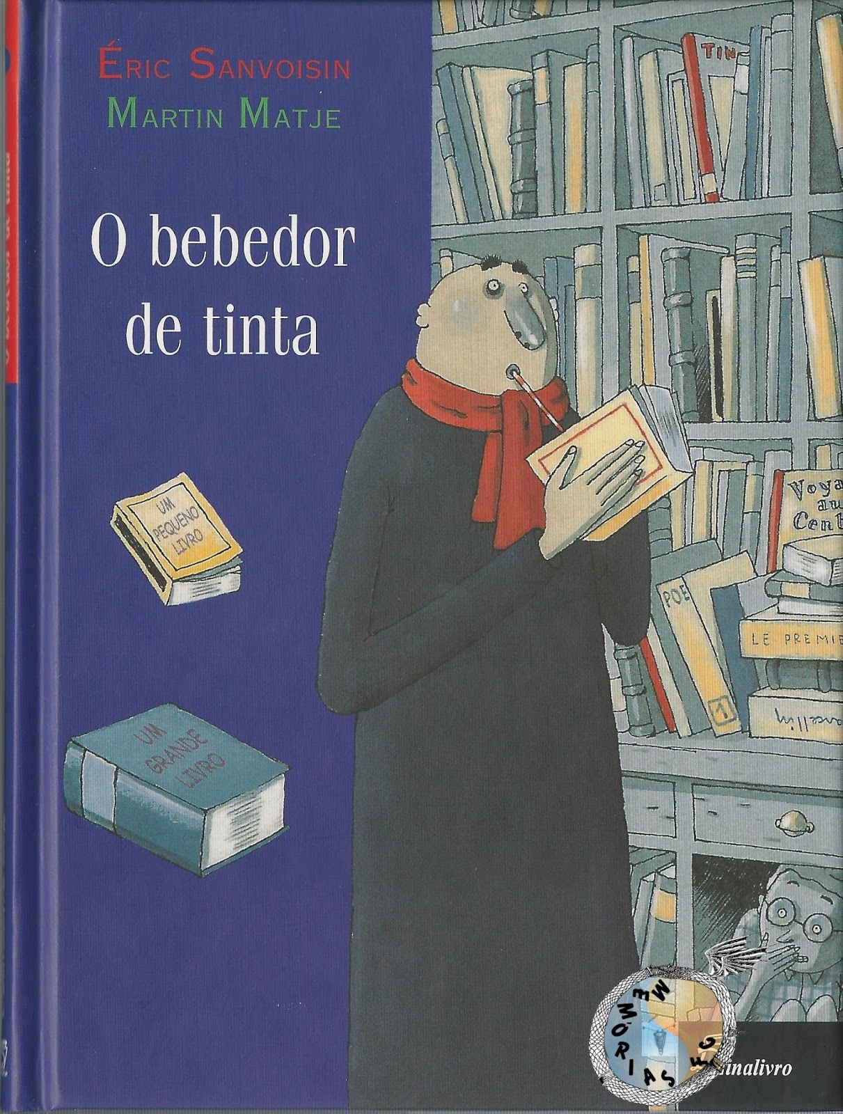 Memórias da Ficção Científica: O bebedor de tinta (Le Buveur d' encre ...