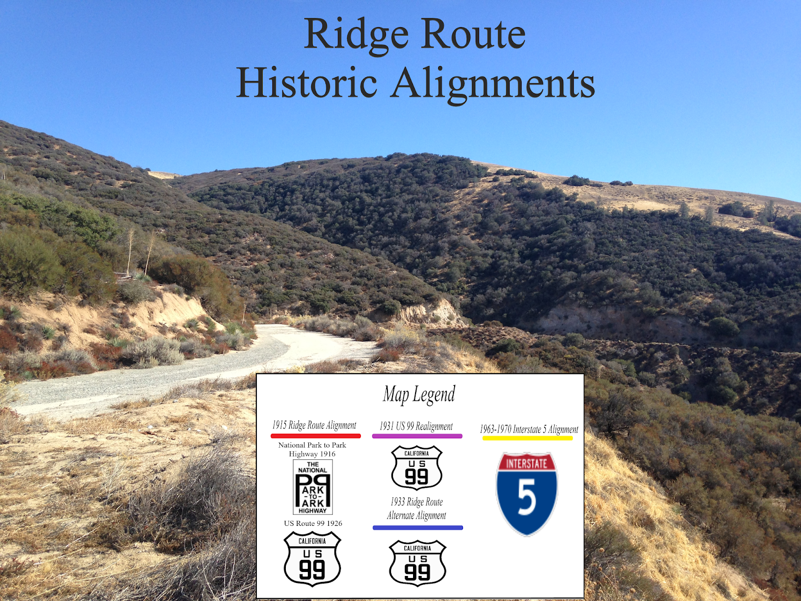 Legend of the Ridge Route; a history of crossing the mountains between ...
