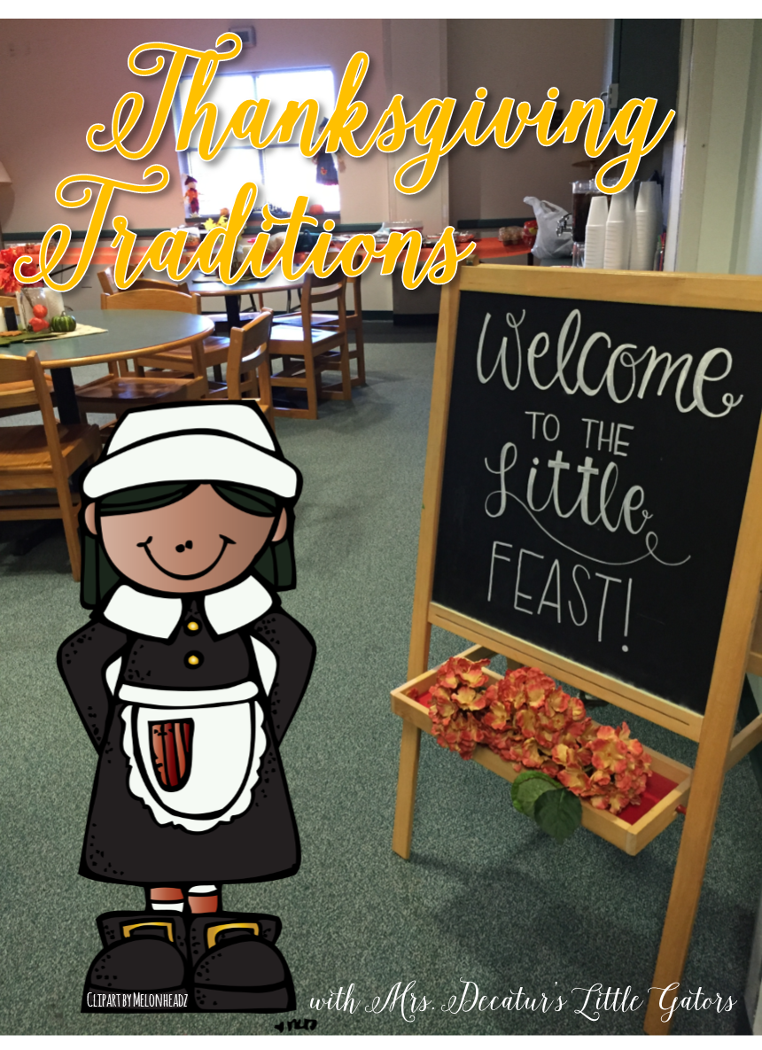 The Elementary Entourage: Turkey Time Traditions {with Mrs. Decatur's ...