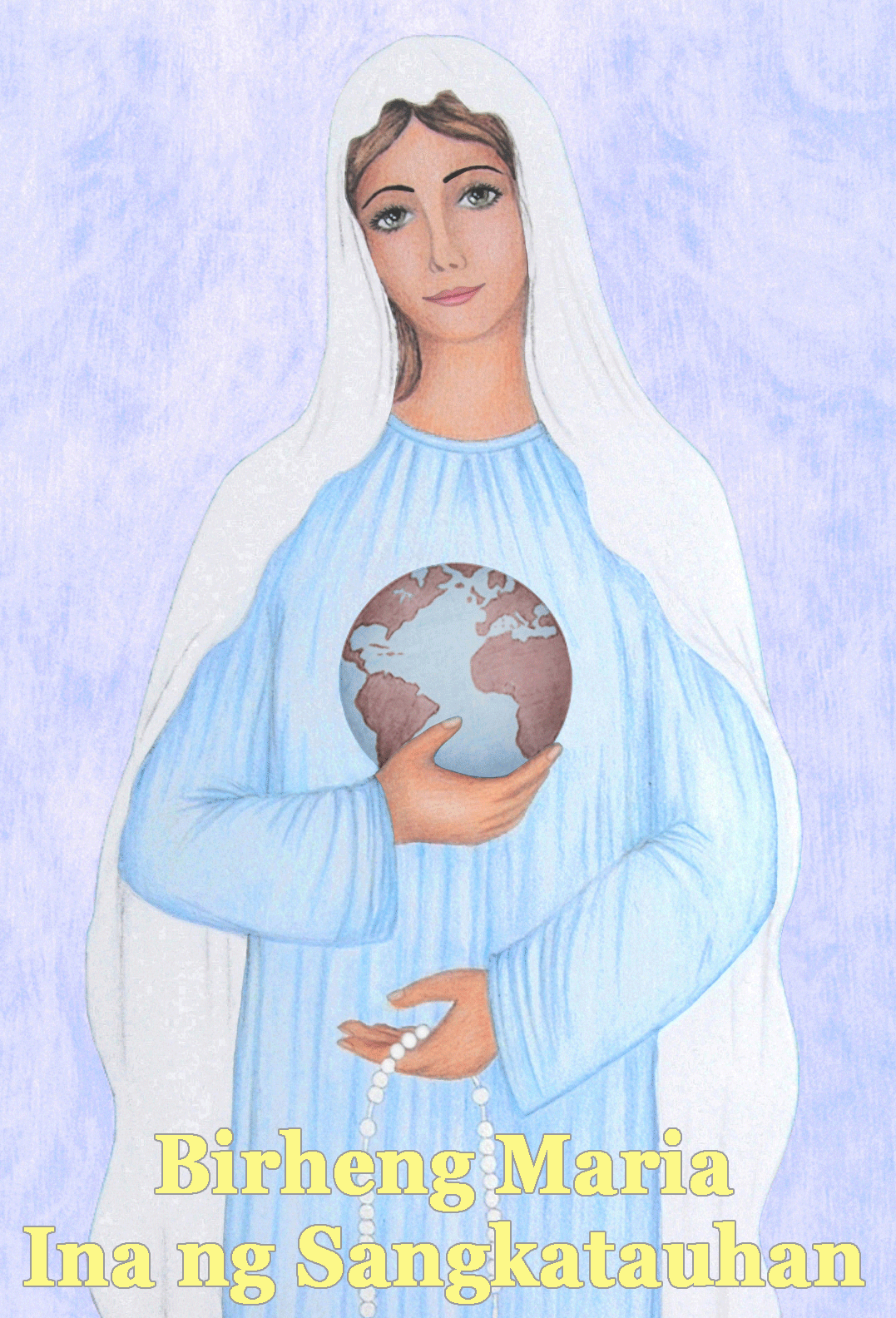 Birheng Maria Ina ng Sangkatauhan: Birheng Maria Inahan ng Sangkatauhan