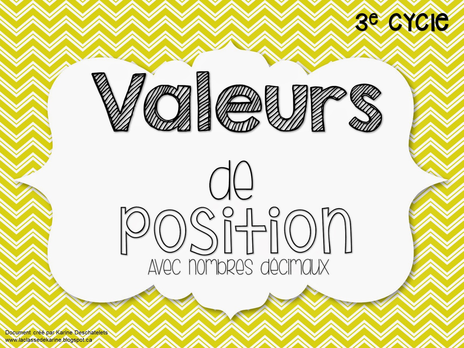 La classe de Karine: Les valeurs de position avec décimales