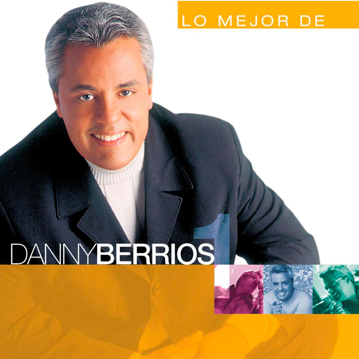 Danny Berrios - Lo Mejor De Danny Berrios (Vol 1) (FLAC) - Gospel Random