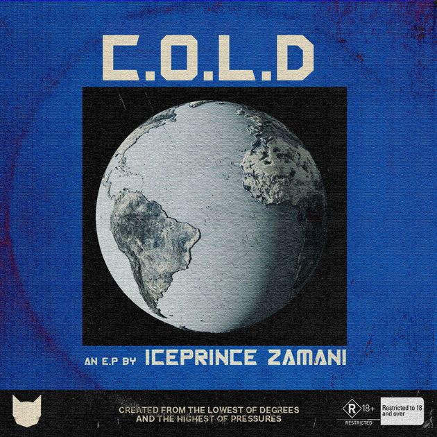 DOWNLOAD E.P: Ice Prince - C.O.L.D - E.P Download complete Tracks ...
