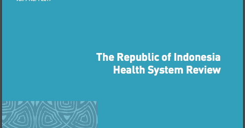 Book: The Republic of Indonesia Health System Review