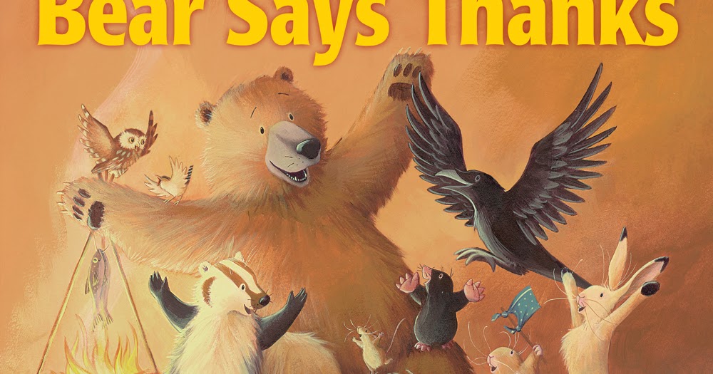 KISS THE BOOK: Bear Says Thanks by Karma Wilson - ESSENTIAL